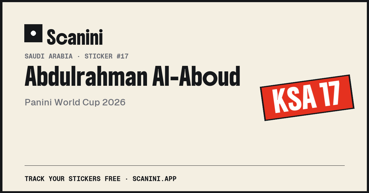 KSA 17 — Abdulrahman Al-Aboud | Postal Panini Mundial 2026 | Scanini